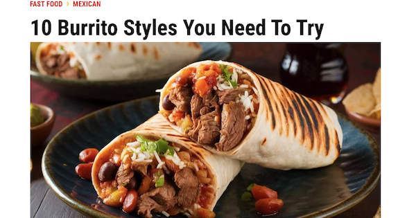 Andrew Mitchel Featured In The Takeout's "Ten Burrito Styles You Need ...
